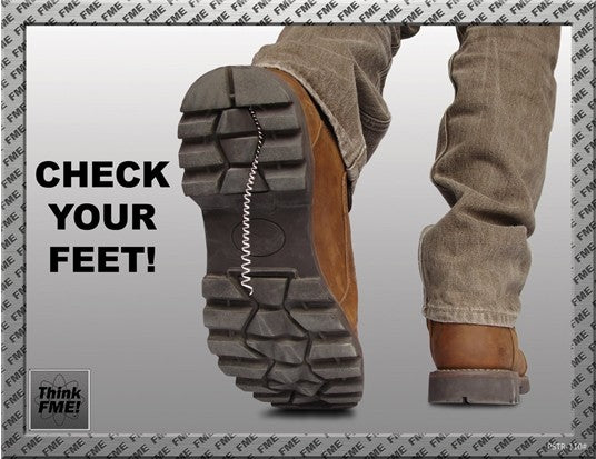 Think FME Poster 18" x 24"- Check Your Feet! – Energy Safety Supply
