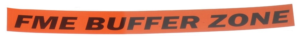 FME Sign Inserts-1.5" x 8" FME BUFFER ZONE – Energy Safety Supply