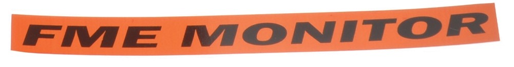 FME Sign Inserts-1.5" x 8" FME MONITOR – Energy Safety Supply