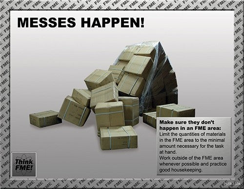Think FME Poster 18" x 24"- Messes Happen – Energy Safety Supply